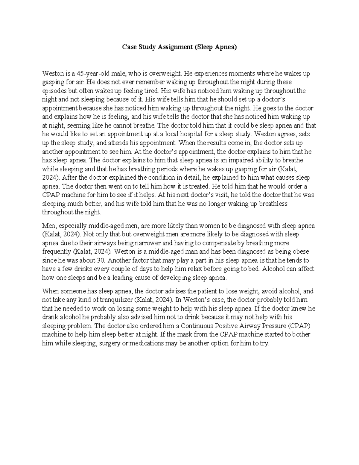 Case study- sleep apnea - Case Study Assignment (Sleep Apnea) Weston is ...