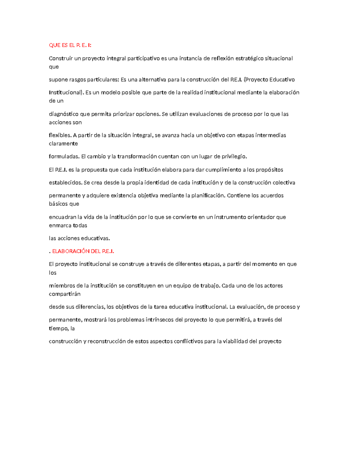 Maria jose pei - QUE ES EL P. E. I: Construir un proyecto integral ...