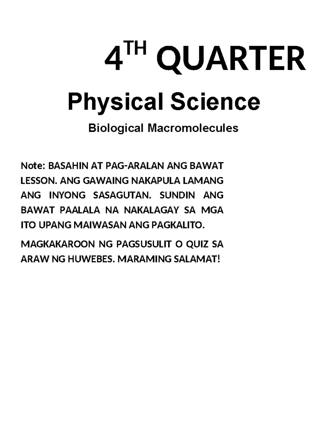 FIRST MODULE MACROMOLECULES - 4 TH QUARTER Physical Science Biological ...