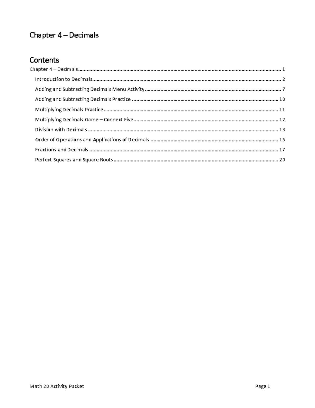 Chapter 04 - MATH 20 ACTIVITY PACKET OPEN EDUCATIONAL RESOURCE - Chapter 4 – Decimals Chapter 4 ...