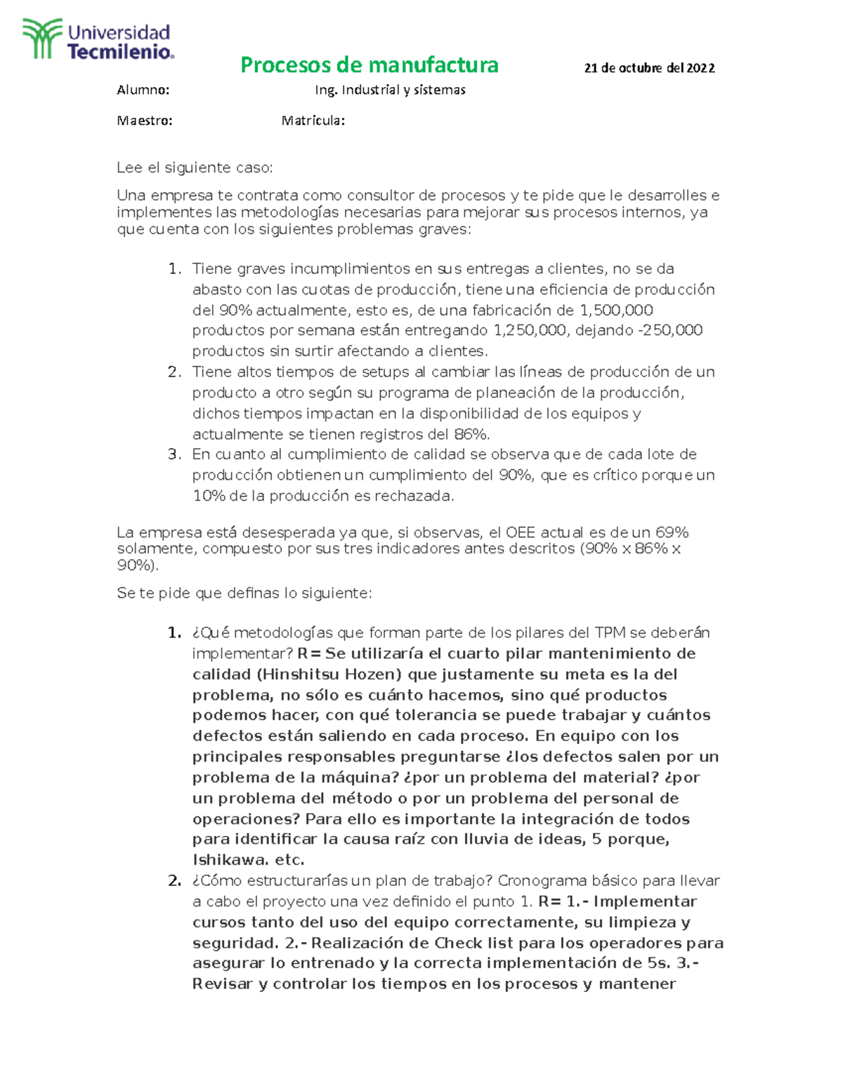Actividad 2. Procesos de manufactura - Procesos de manufactura 21 de octubre del 2022 Alumno ...