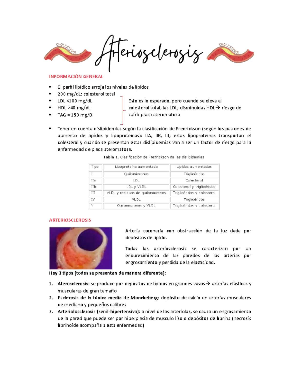 Aterosclerosis - INFORMACIÓN GENERAL El perfil lipídico arroja los ...