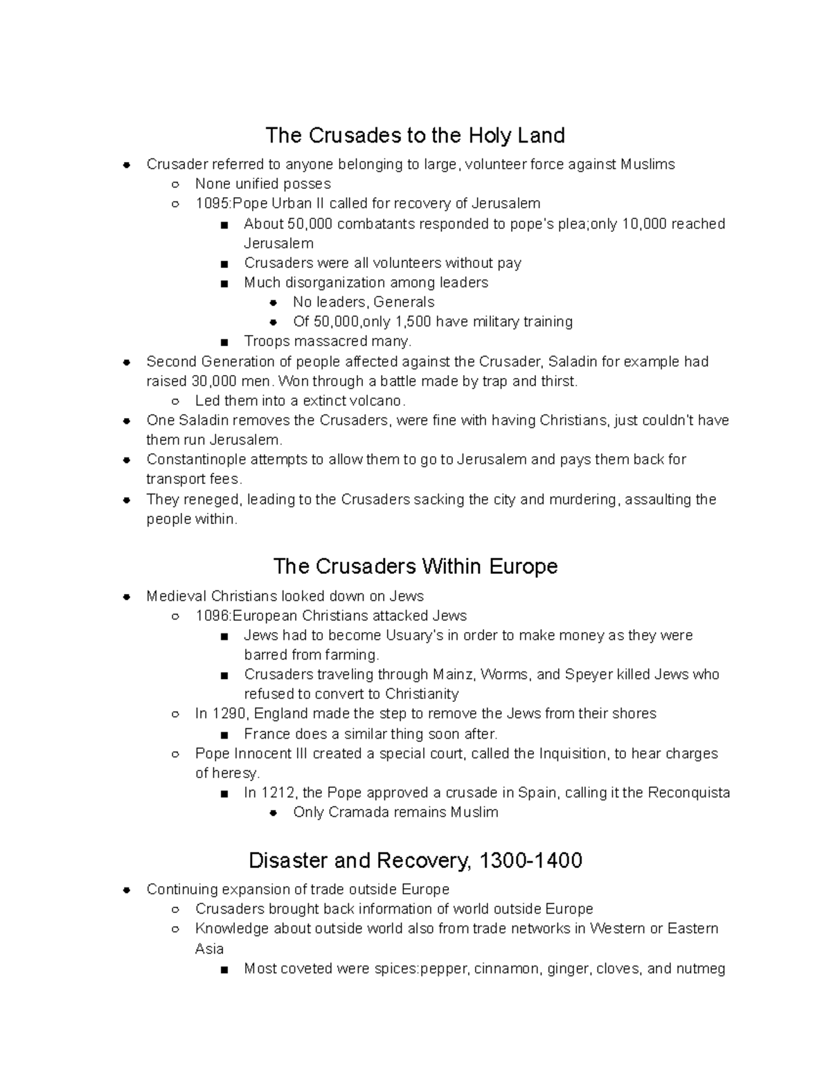 Crusades and Wars - The Crusades to the Holy Land Crusader referred to ...