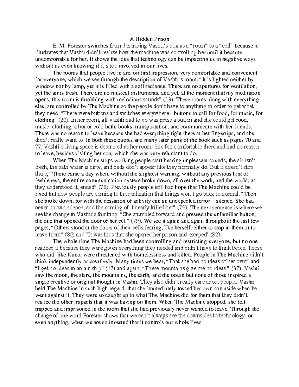 The Machine Stops Analytical Response - A Hidden Prison E. M. Forester ...