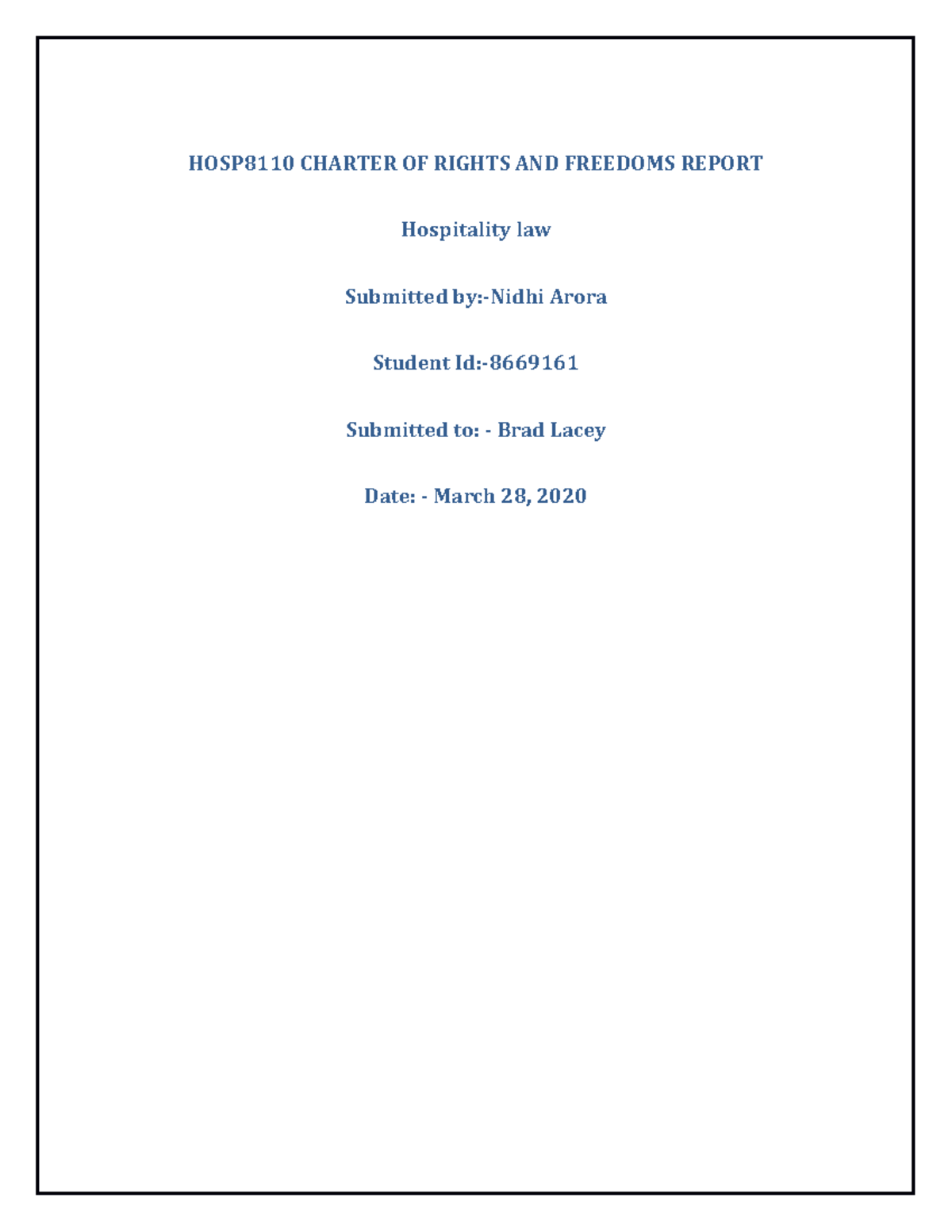 HOSP8110 Charter OF Rights AND Freedoms Report final report nidhi ...