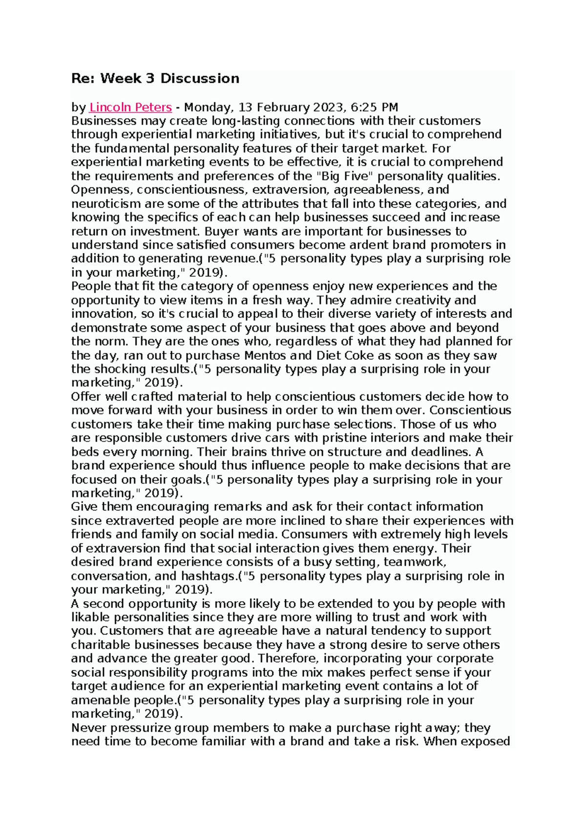 Week 3 Discussion - Re: Week 3 Discussion by Lincoln Peters - Monday, 13 February 2023, 6:25 PM ...