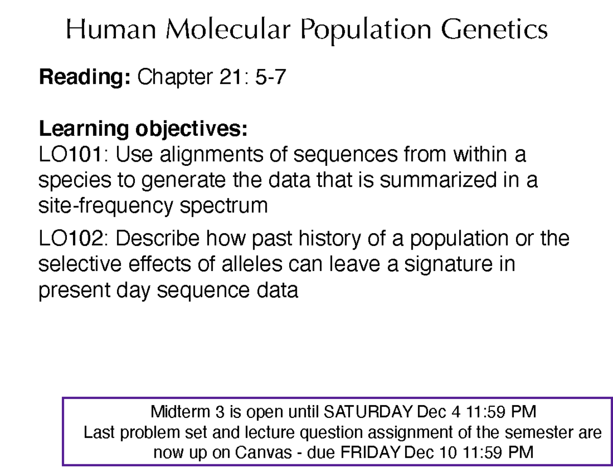 Genetics lec38 12 3 21 - Reading: Chapter 21: 5- Learning objectives ...