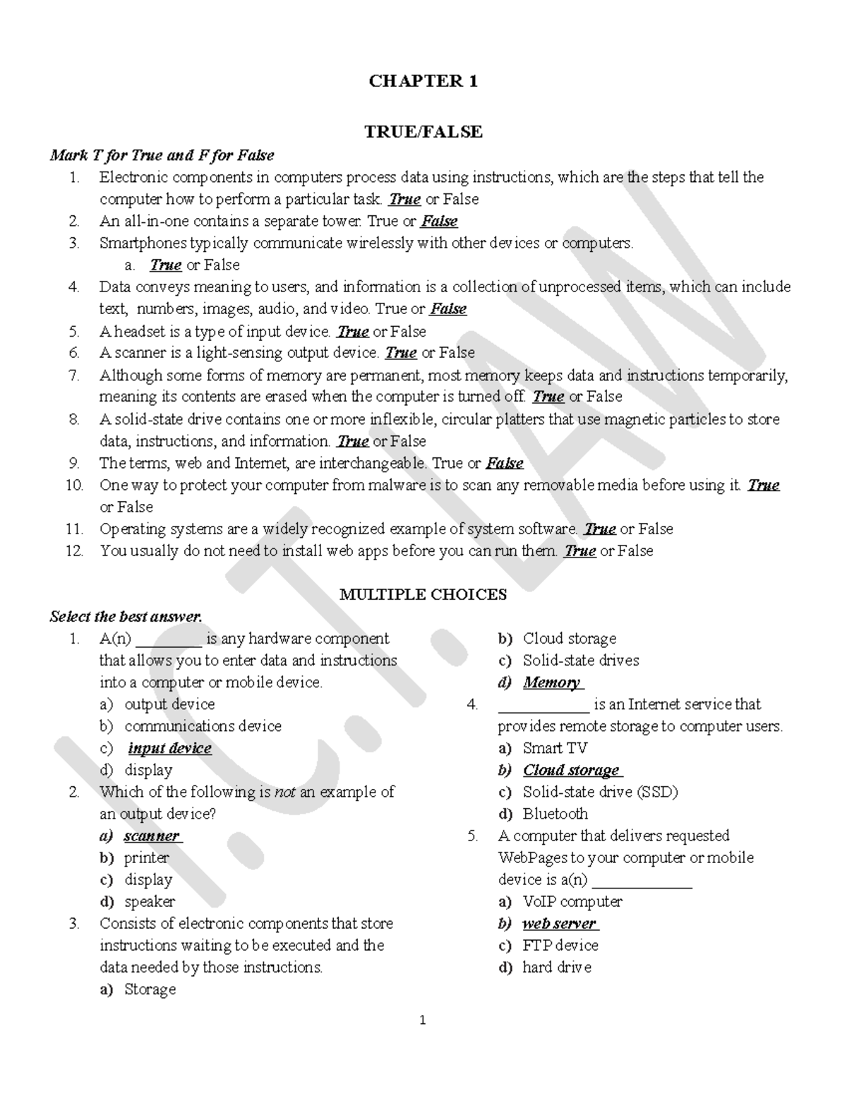 Computer Samples Questions - CHAPTER 1 TRUE/FALSE Mark T for True and F for False 1. Electronic ...