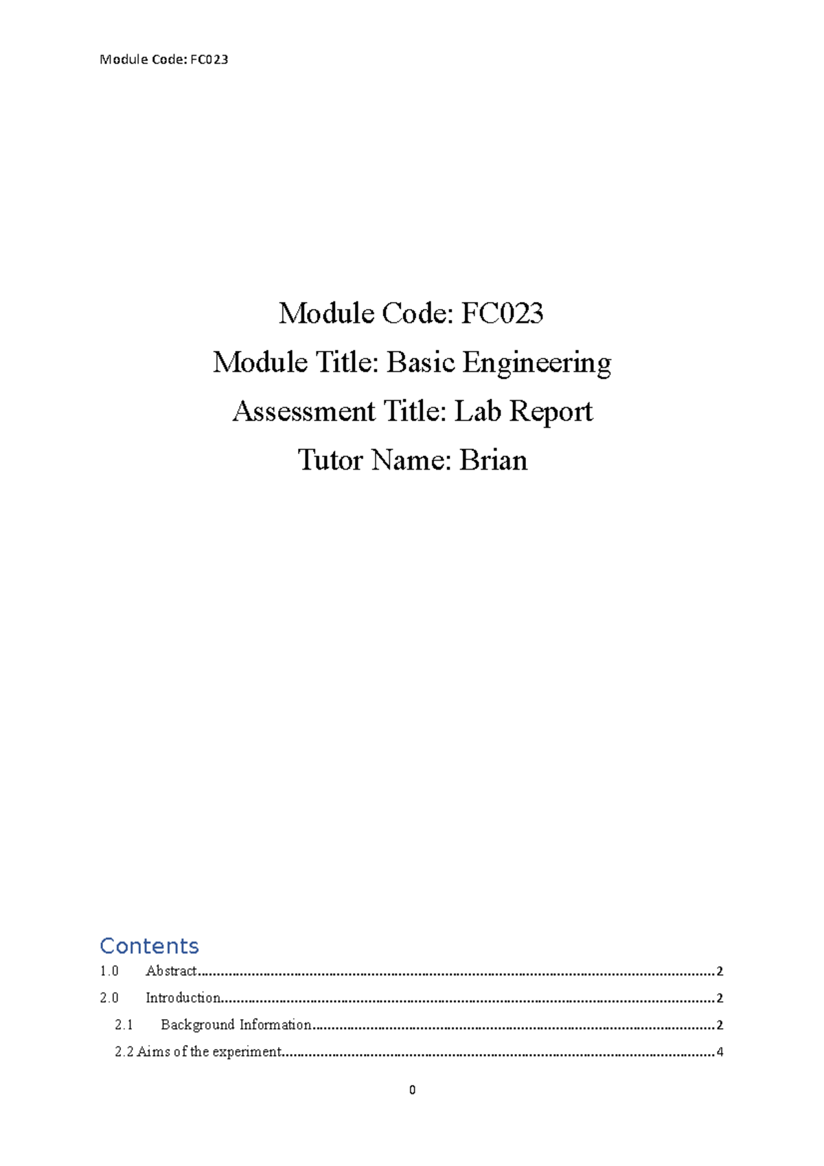 Lab Report 4 - Logbook Exercises - Module Code: FC Module Title: Basic Engineering Assessment ...
