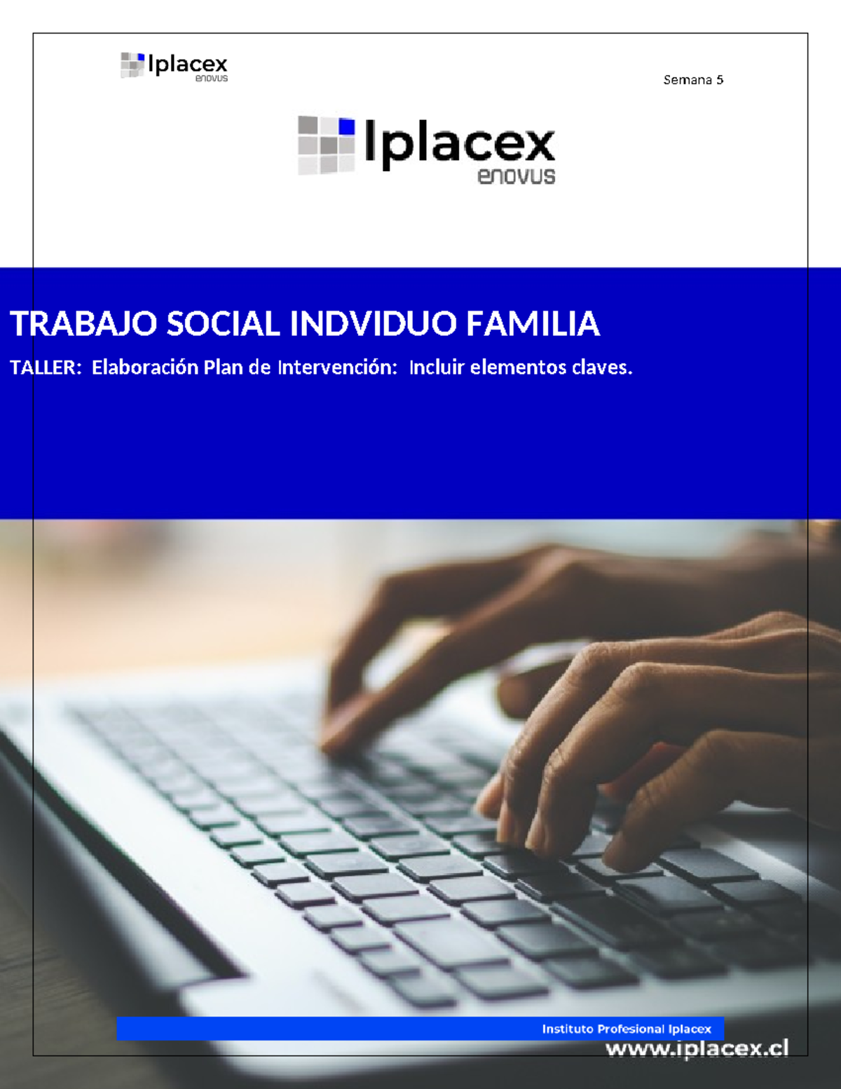 Taller 2 TSIF - trabajo social con individuos y familia - Iplacex - Studocu