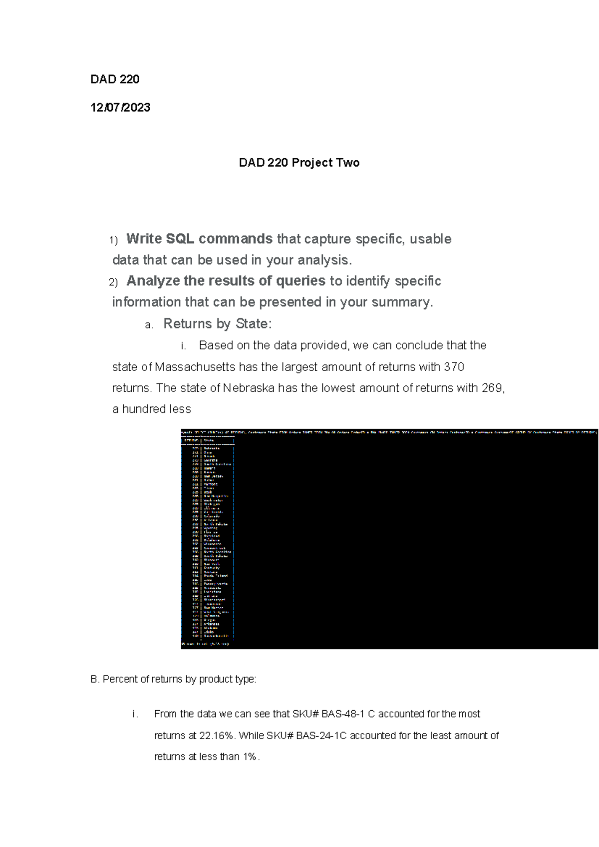 DAD 220 Project TWO - DAD 220 12/07/ DAD 220 Project Two 1) Write SQL commands that capture ...