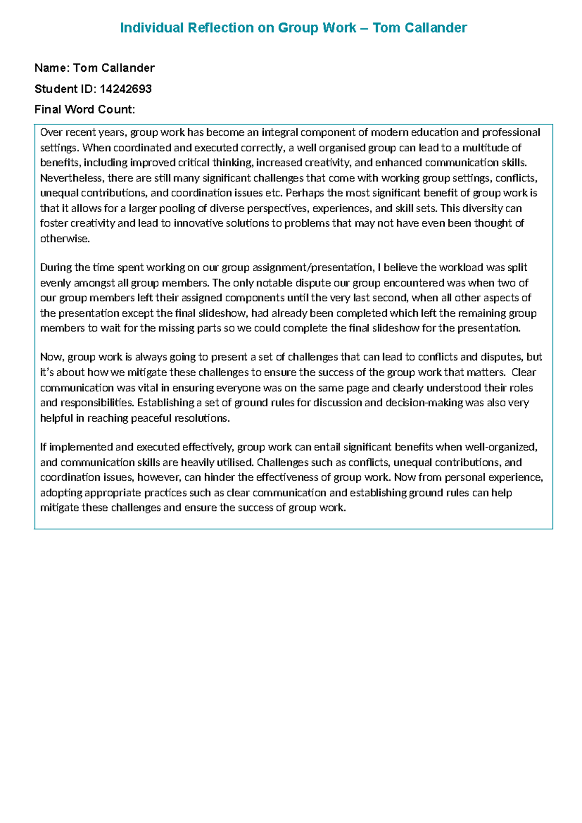 Individual Reflection on Group Work - When coordinated and executed ...