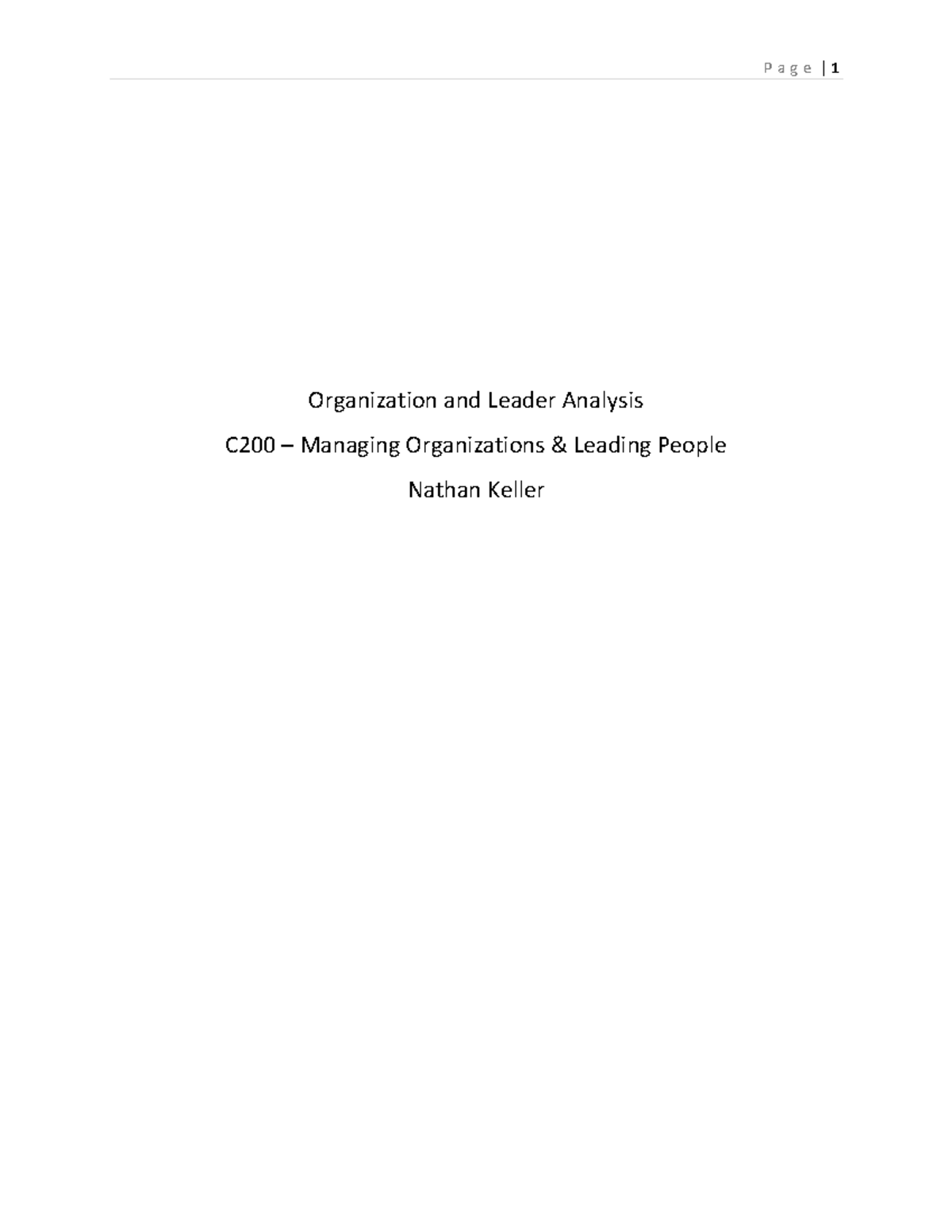 Leadership Analysis C200 Task 2 - Organization and Leader Analysis C200 ...