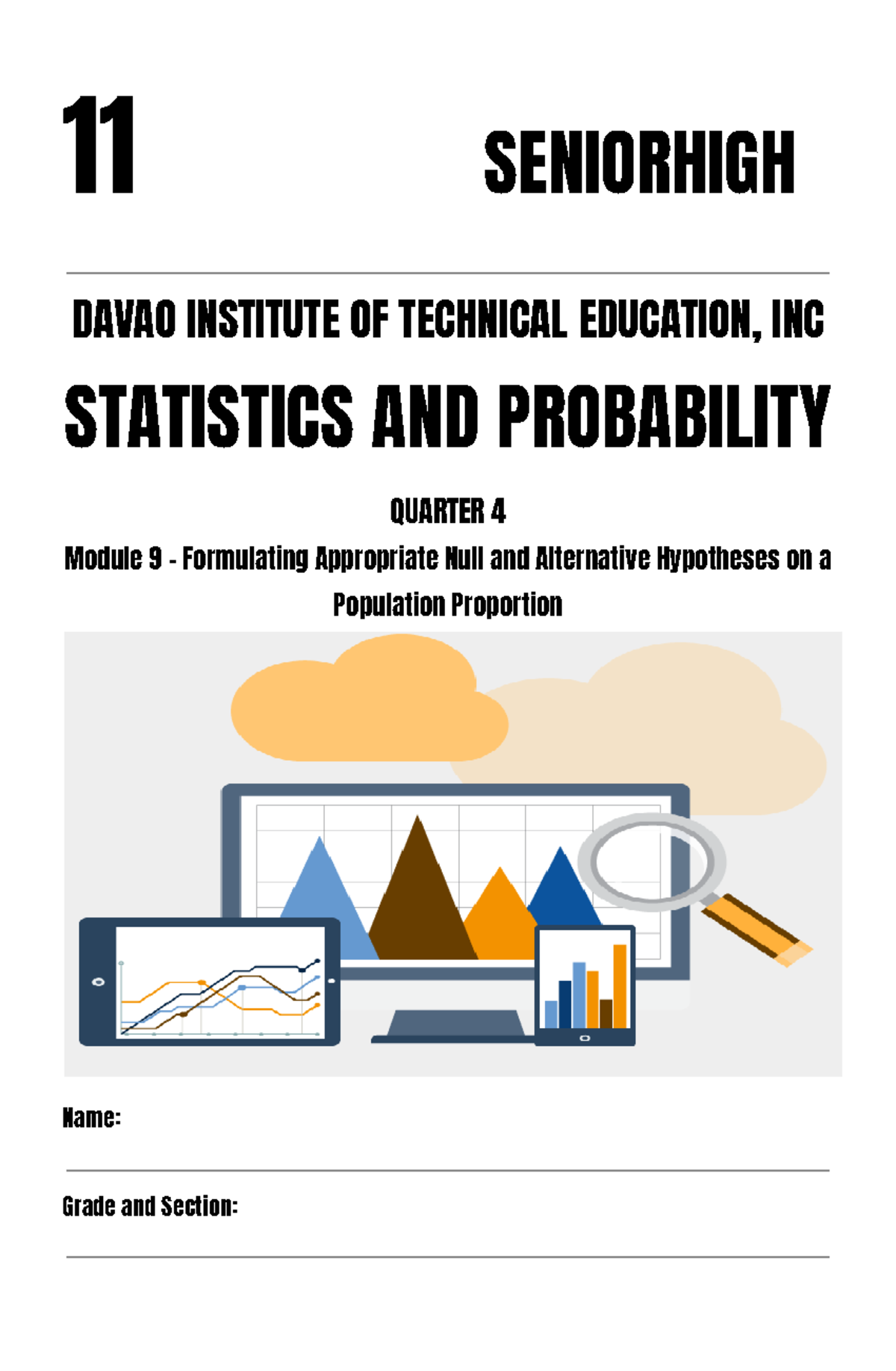 Quarter 4 - Module 9 STAT AND PROB - 11 SENIORHIGH DAVAO INSTITUTE OF ...