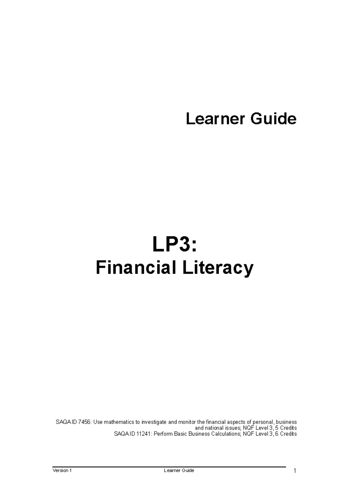 LP3 Learner Guide - Learner Guide LP3: Financial Literacy SAQA ID 7456 ...