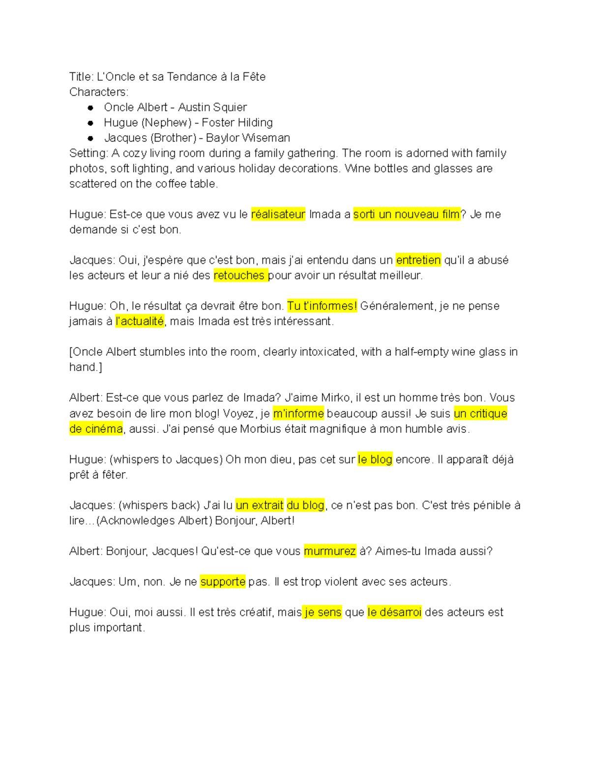 Midterm French Script - Title: L’Oncle et sa Tendance à la Fête ...