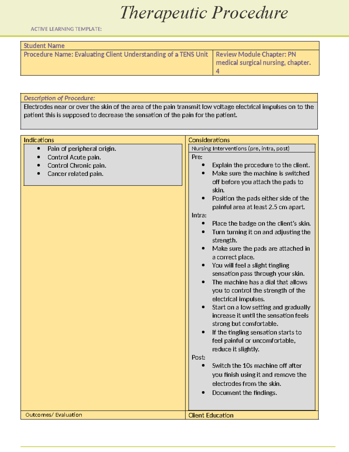 Therapeutic procedure ( Pain Management ) - Student Name Procedure Name ...