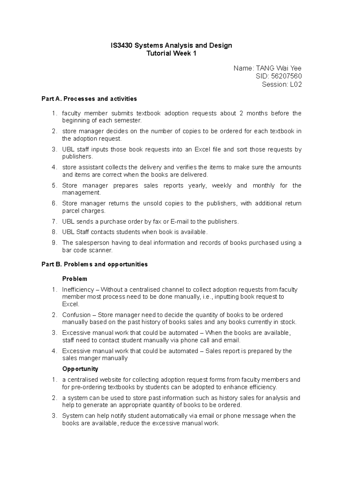 Tutorial Submission Is3430 Systems Analysis And Design Tutorial Week 1 Name Tang Wai Yee