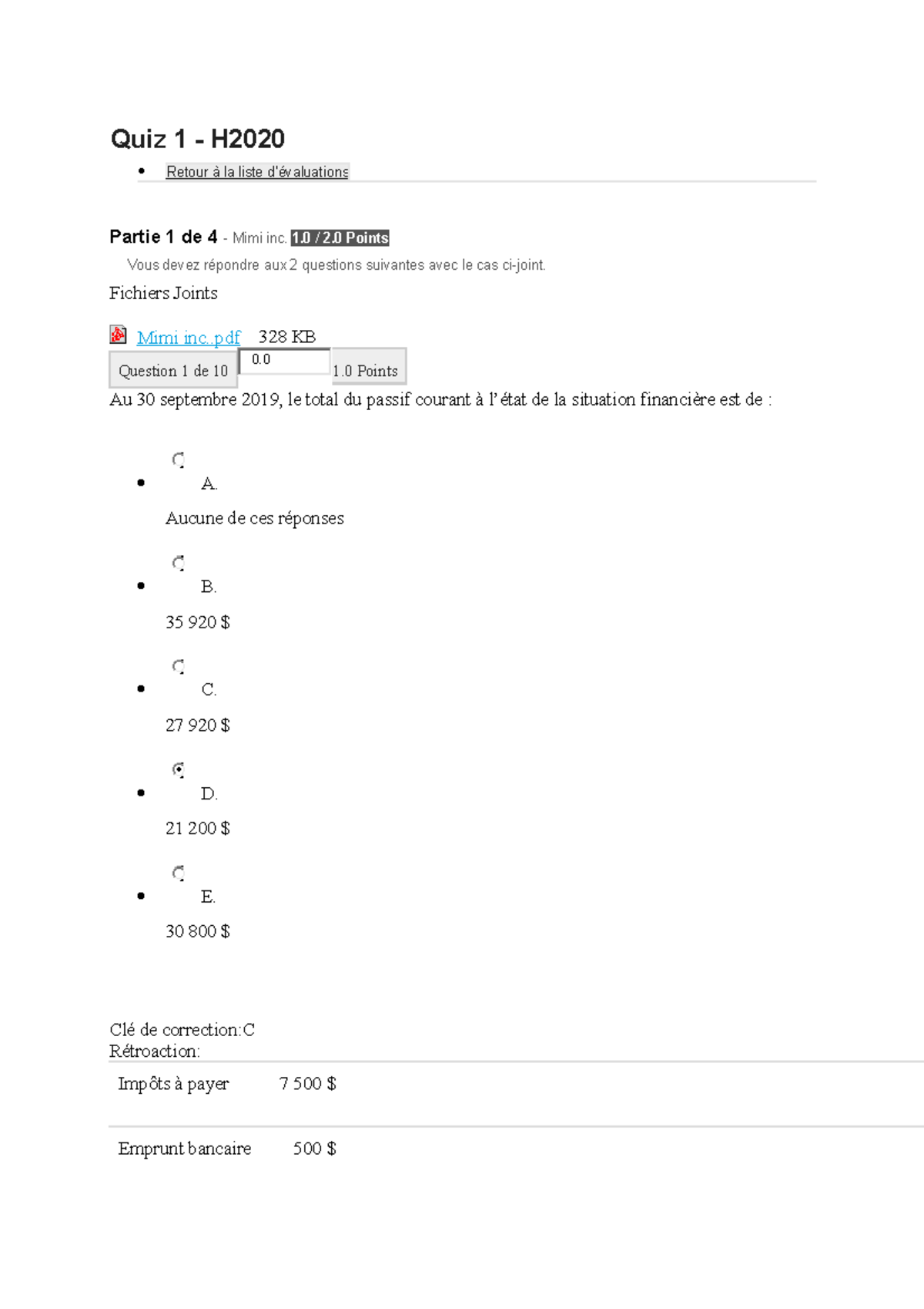Quiz 1 30900 - quiz 1 - Quiz 1 - H Retour à la liste d’évaluations Partie 1 de 4 - Mimi inc. 1 / ...