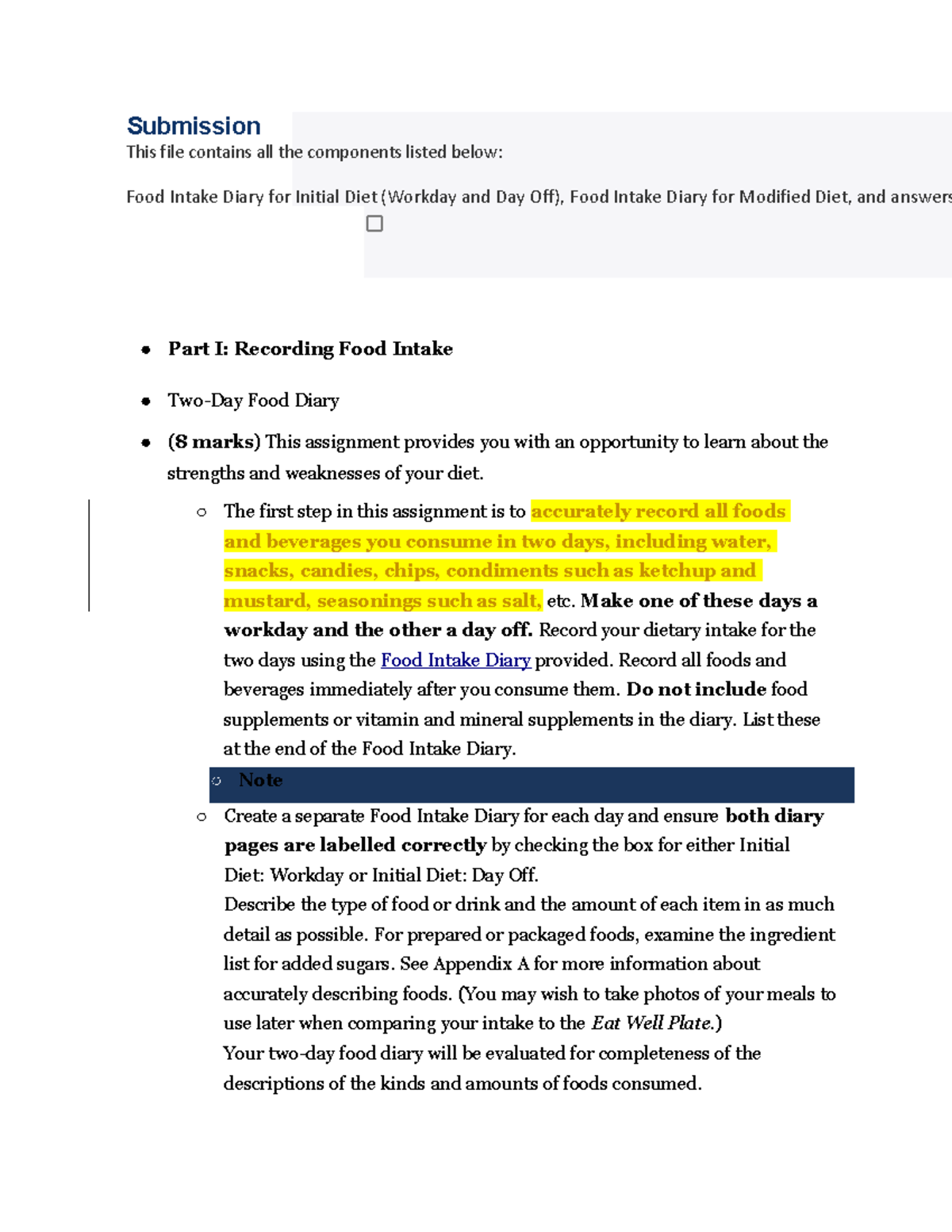 Shazreensh 3630891 NUTR330 Assignment Food Intake Diary for Initial Diet (Workday and Day Off ...