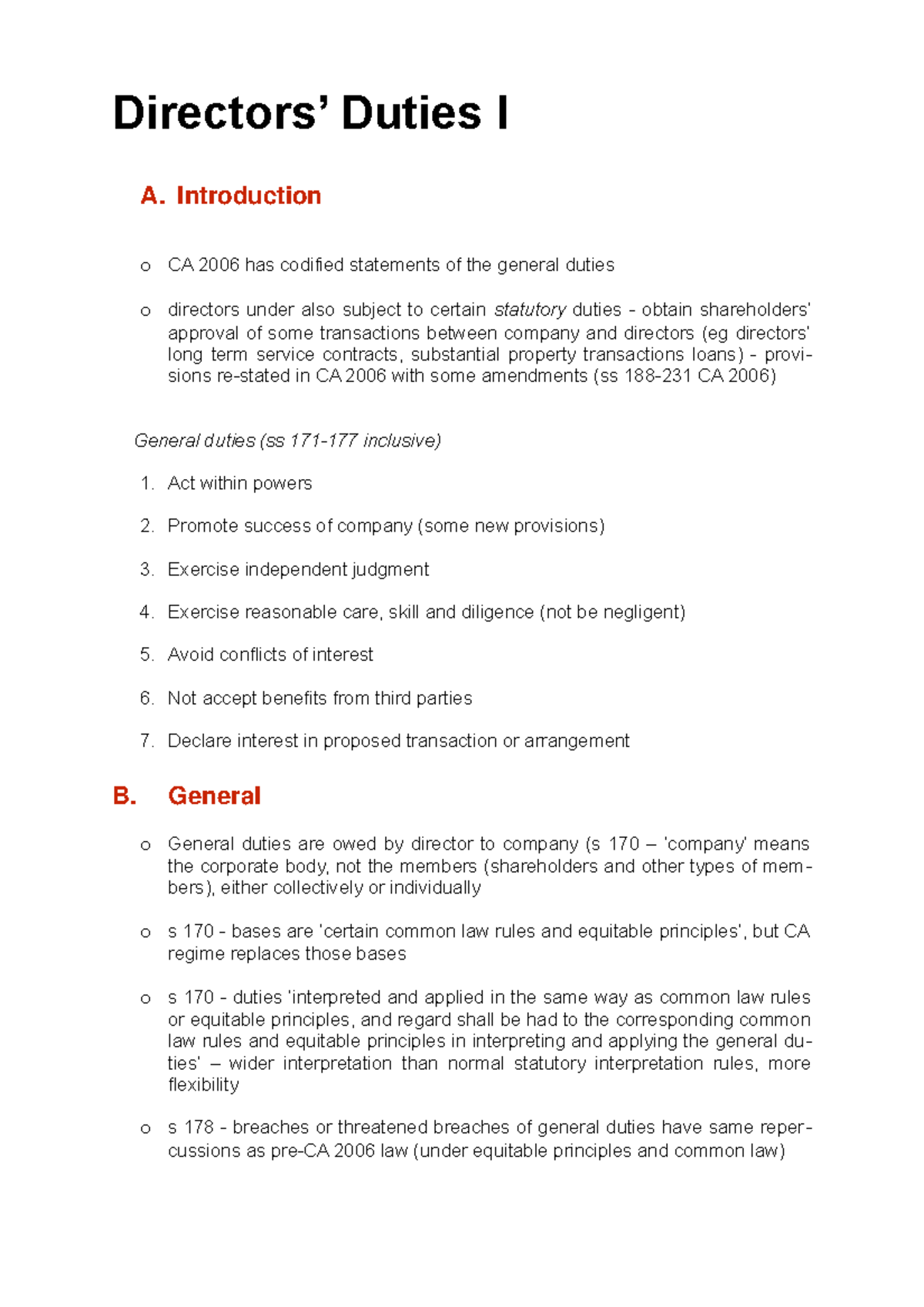 Directors’ Duties I - General o General duties are owed by director to ...