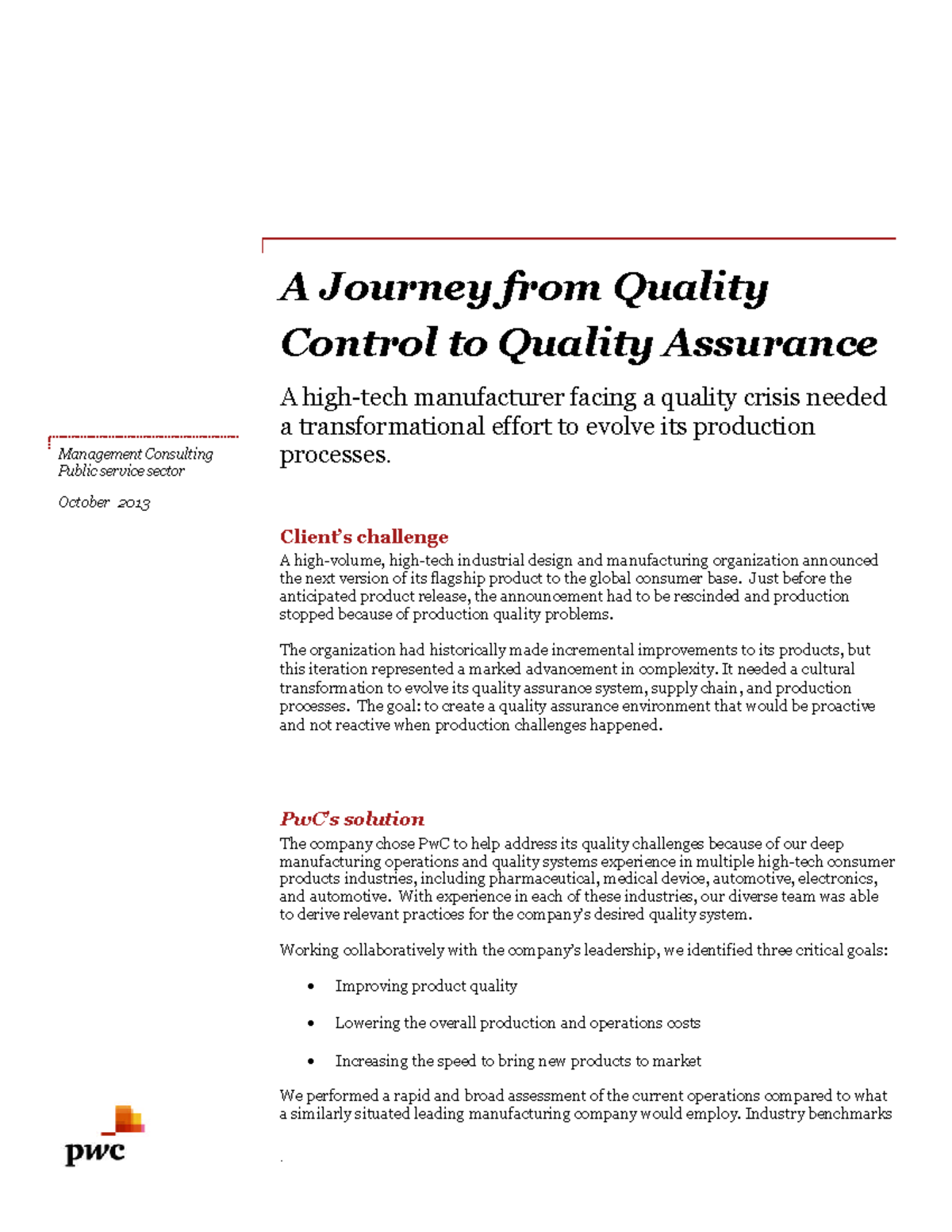 A Journey from Quality Control to Quality Assurance - . Client’s ...