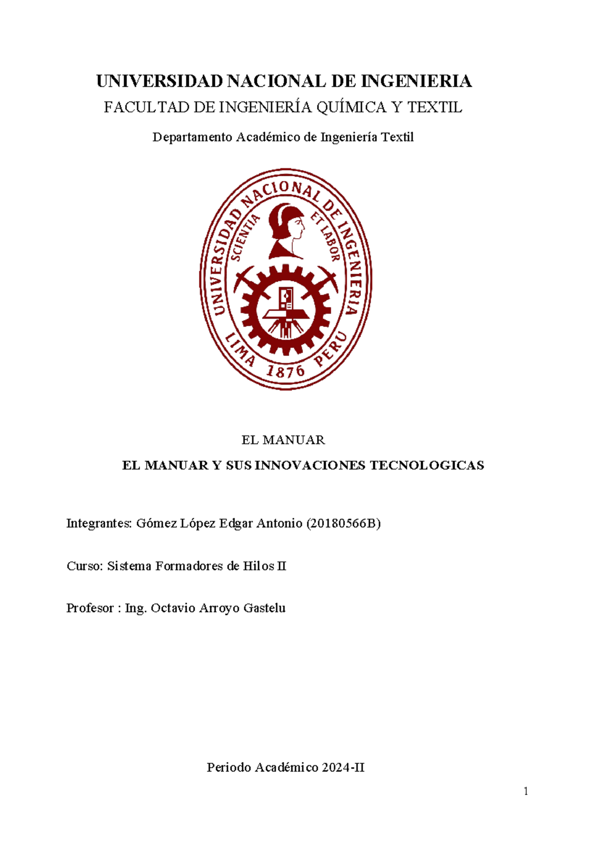 Trabajo 1 innovacion tecnologica manuar terminado - UNIVERSIDAD ...