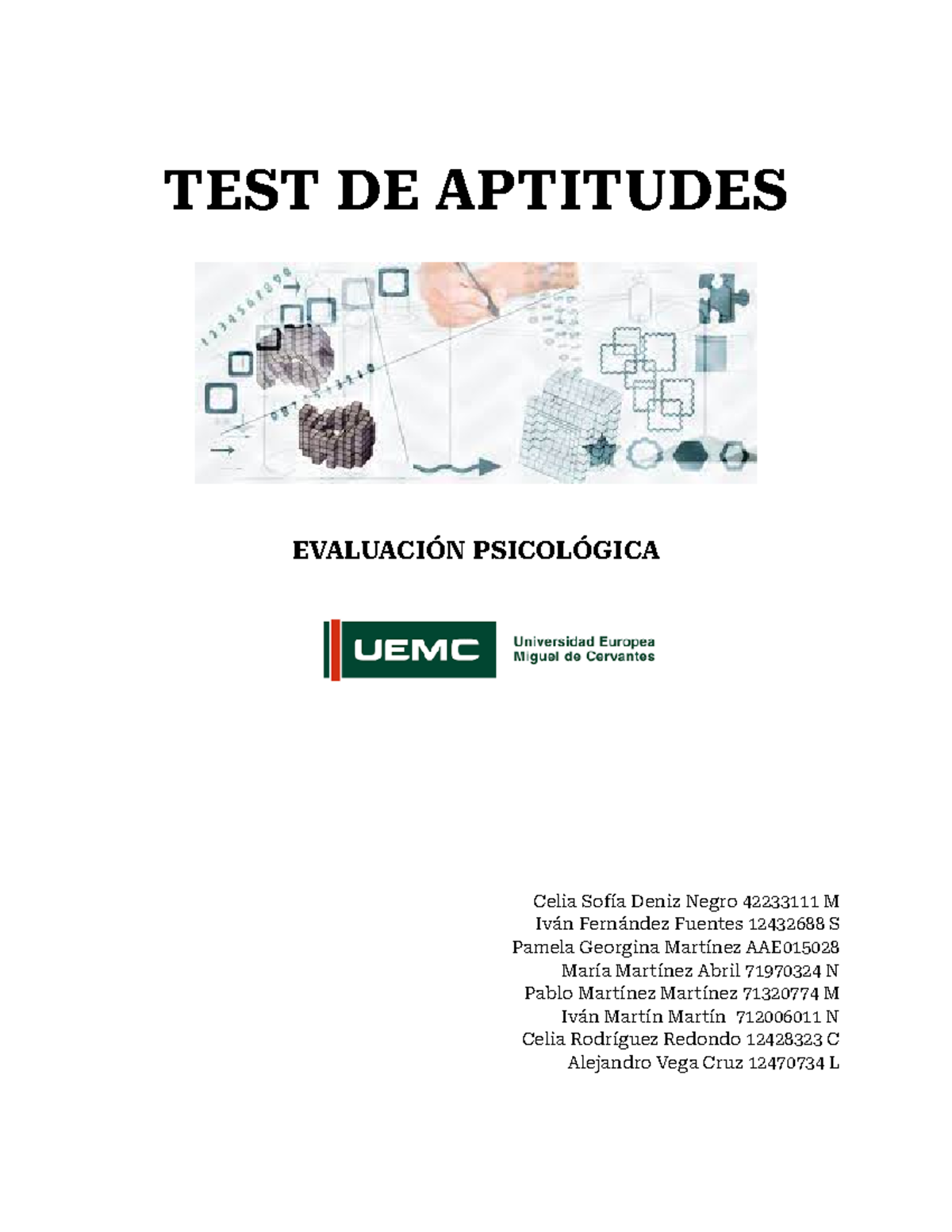Aptitudes - TEST DE APTITUDES EVALUACIÓN PSICOLÓGICA Celia Sofía Deniz ...