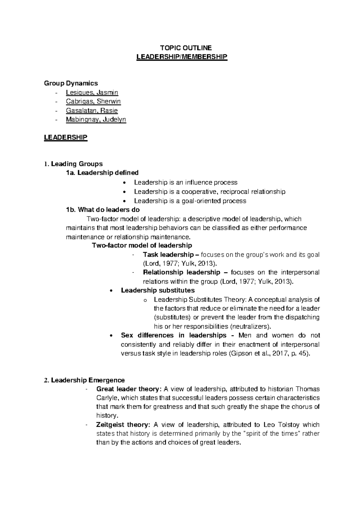Topic- Outline-1 - TOPIC OUTLINE LEADERSHIP/MEMBERSHIP Group Dynamics Lesigues, Jasmin Cabrigas ...