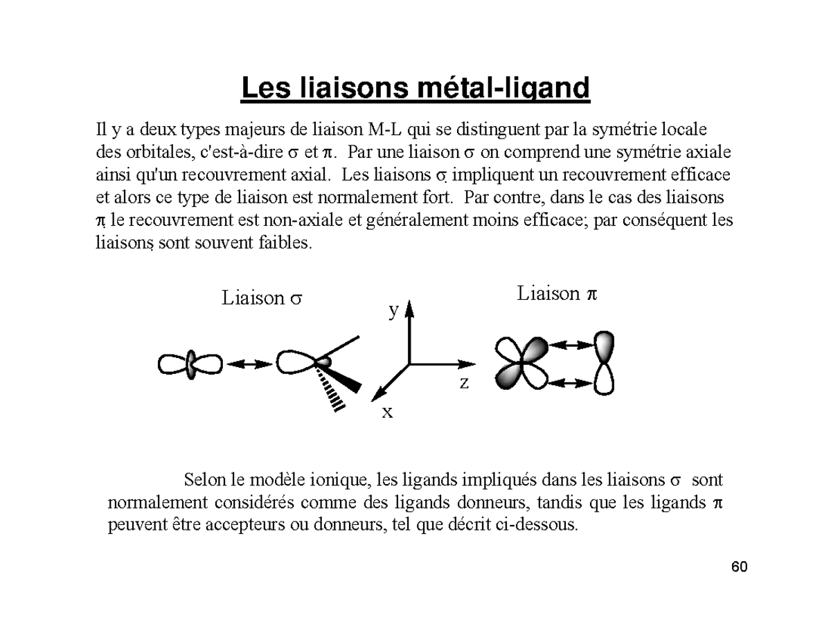 Organométallique - Les liaisons métal-ligand Il y a deux types majeurs ...