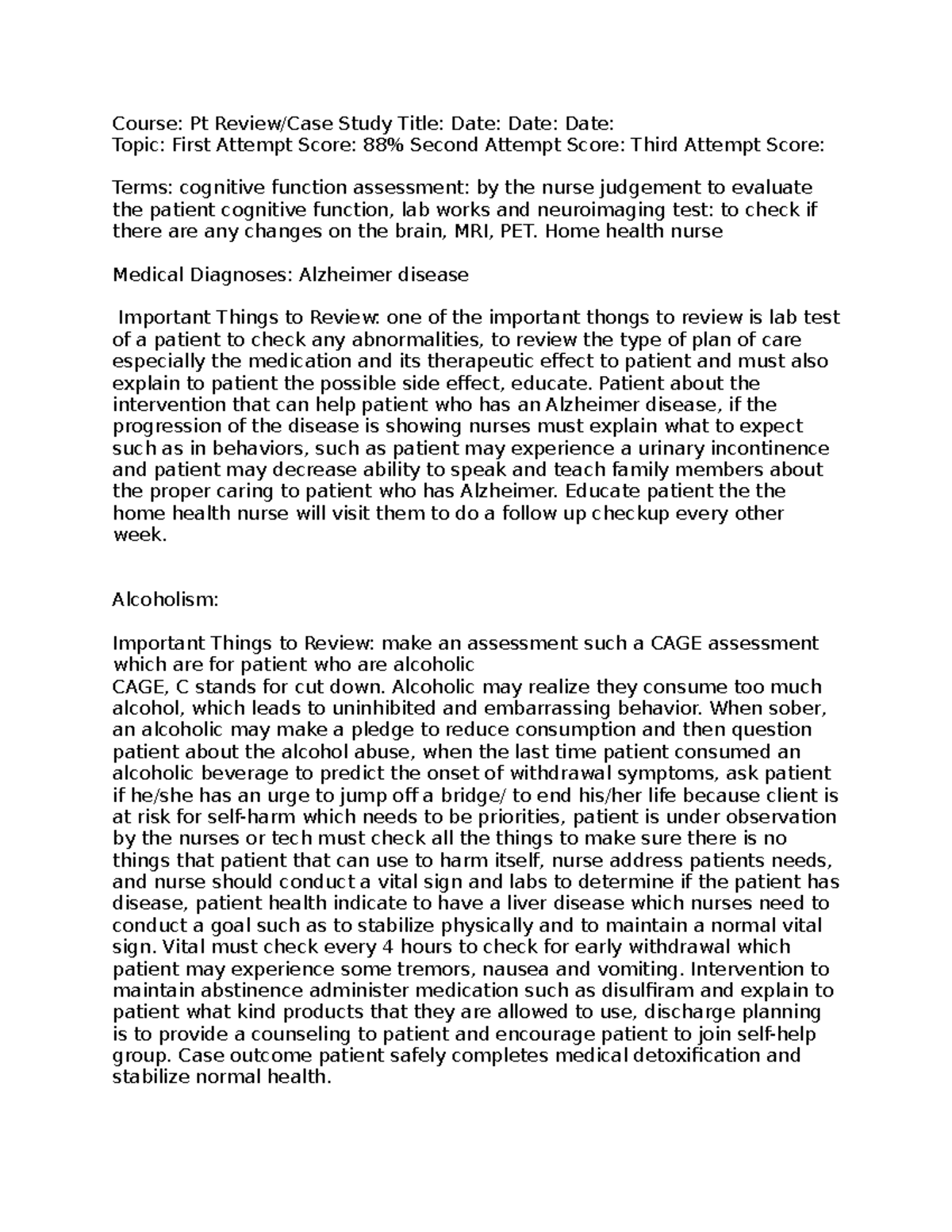 Case study notes - NONE - Course: Pt Review/Case Study Title: Date ...
