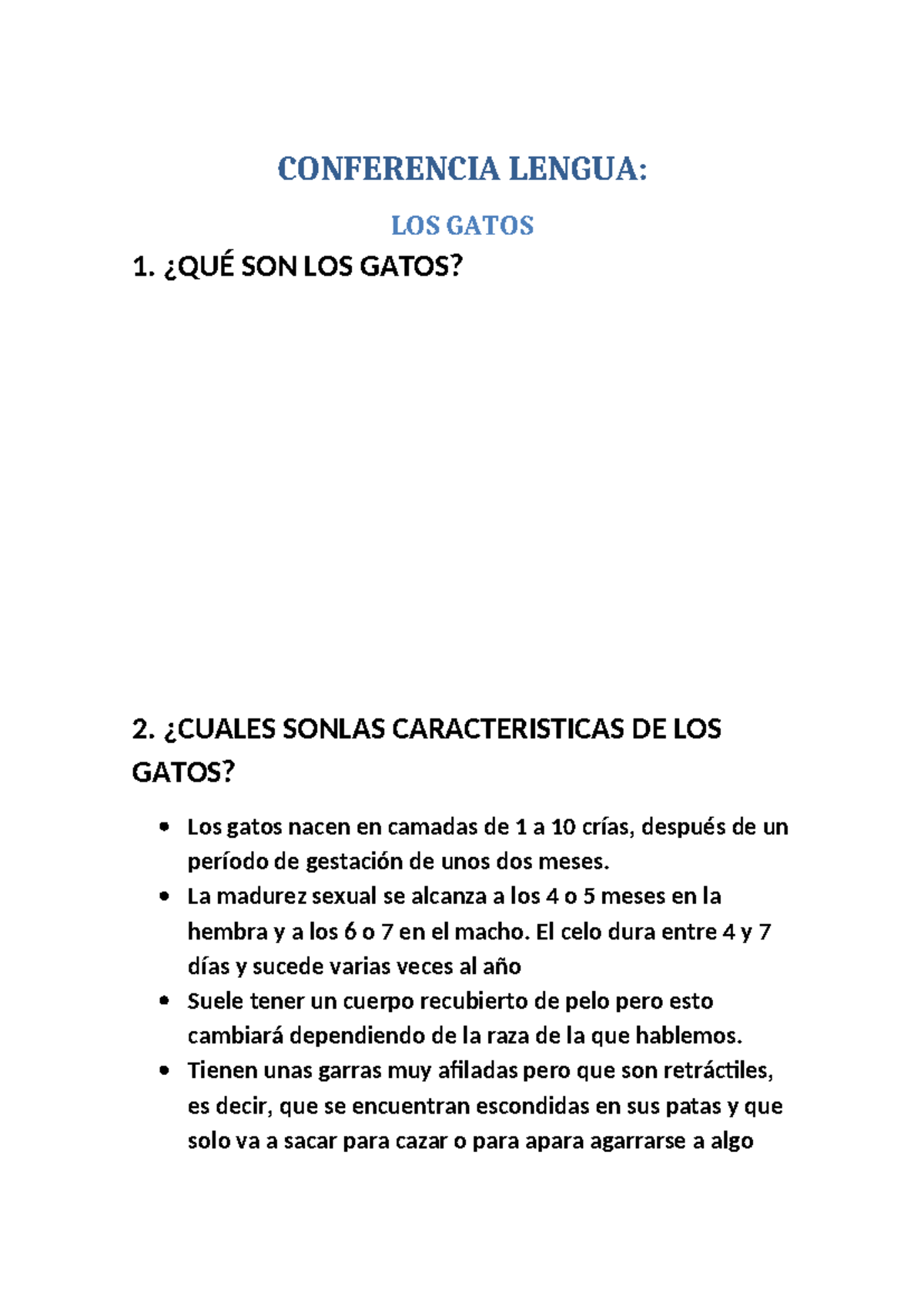Conferencia y presentacion pptx - CONFERENCIA LENGUA: LOS GATOS 1. ¿QUÉ ...