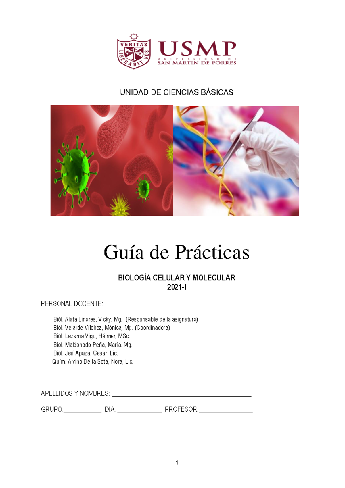 S1 BIO Pract-Guia de practicas - UNIDAD DE CIENCIAS BÁSICAS Guía de Prácticas BIOLOGÍA CELULAR Y ...