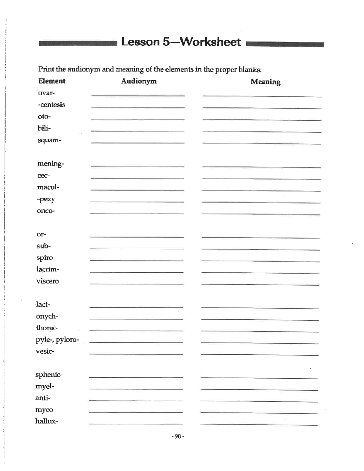 Dean Vaughn lesson 5 - dean vaugn assingment - Lesson Print the audionym and meaning of the ...