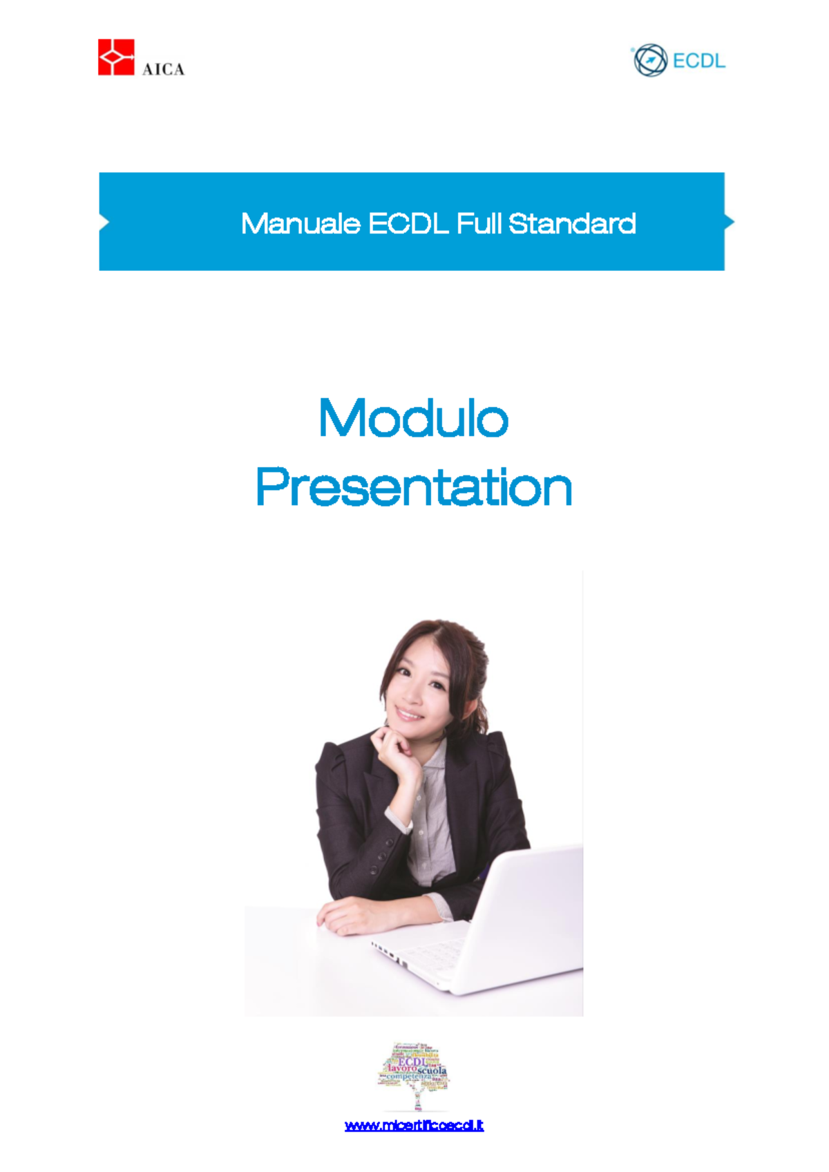 M6 power point - .... - micertificoecdl Manuale ECDL Full Standard Modulo Presentation Sommario ...