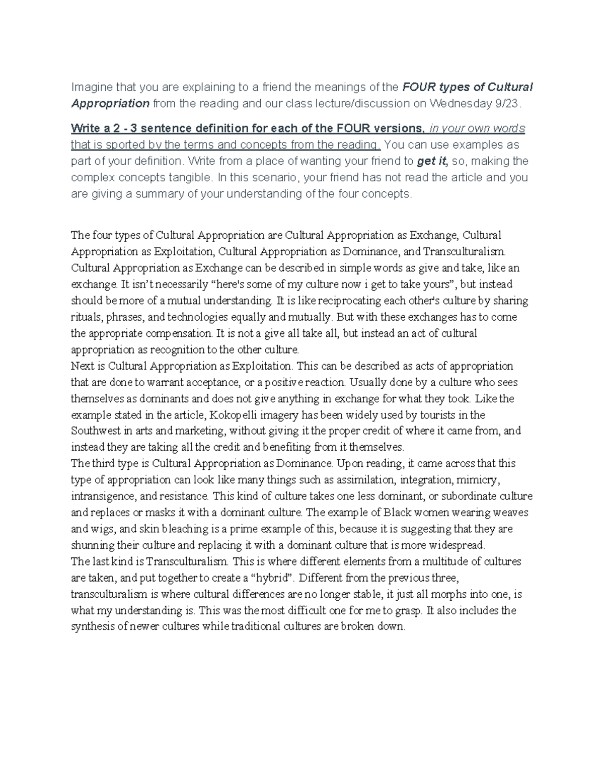 Cultural Appropriation - Writing Assignment - Imagine that you are ...