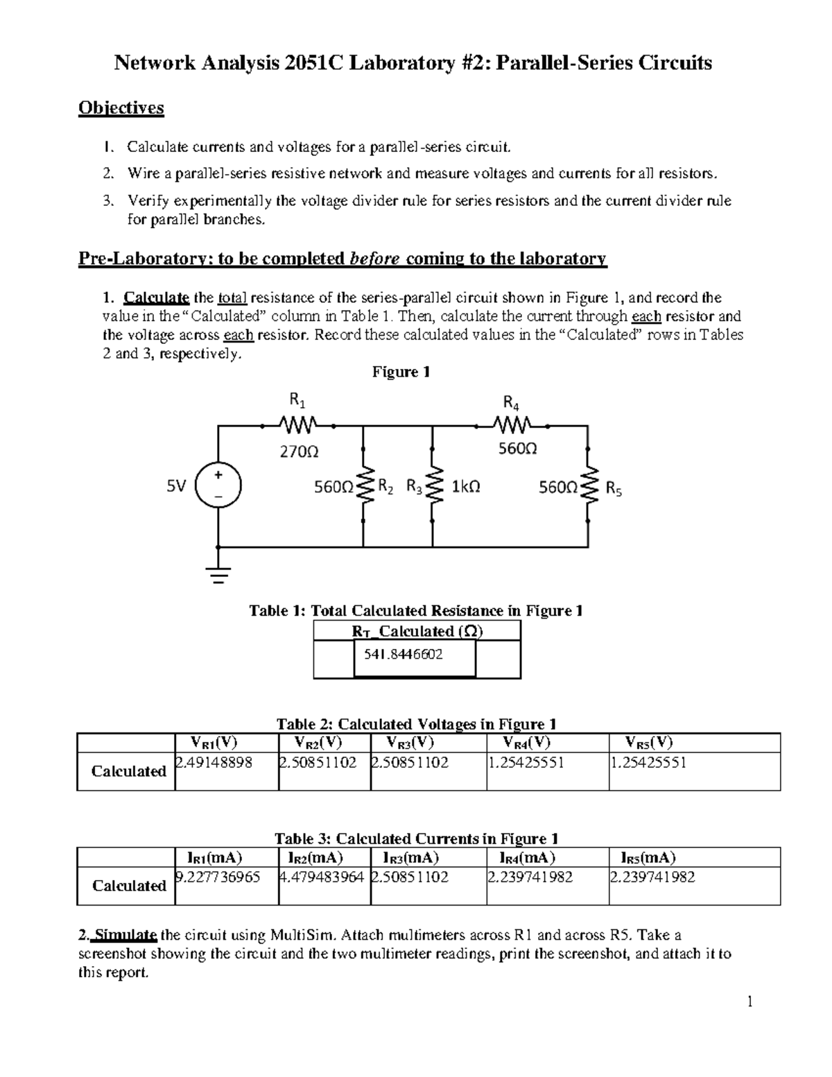 Laboratory #2-2020 - Lab report - 1 Network Analysis 2051C Laboratory #2: Parallel-Series ...