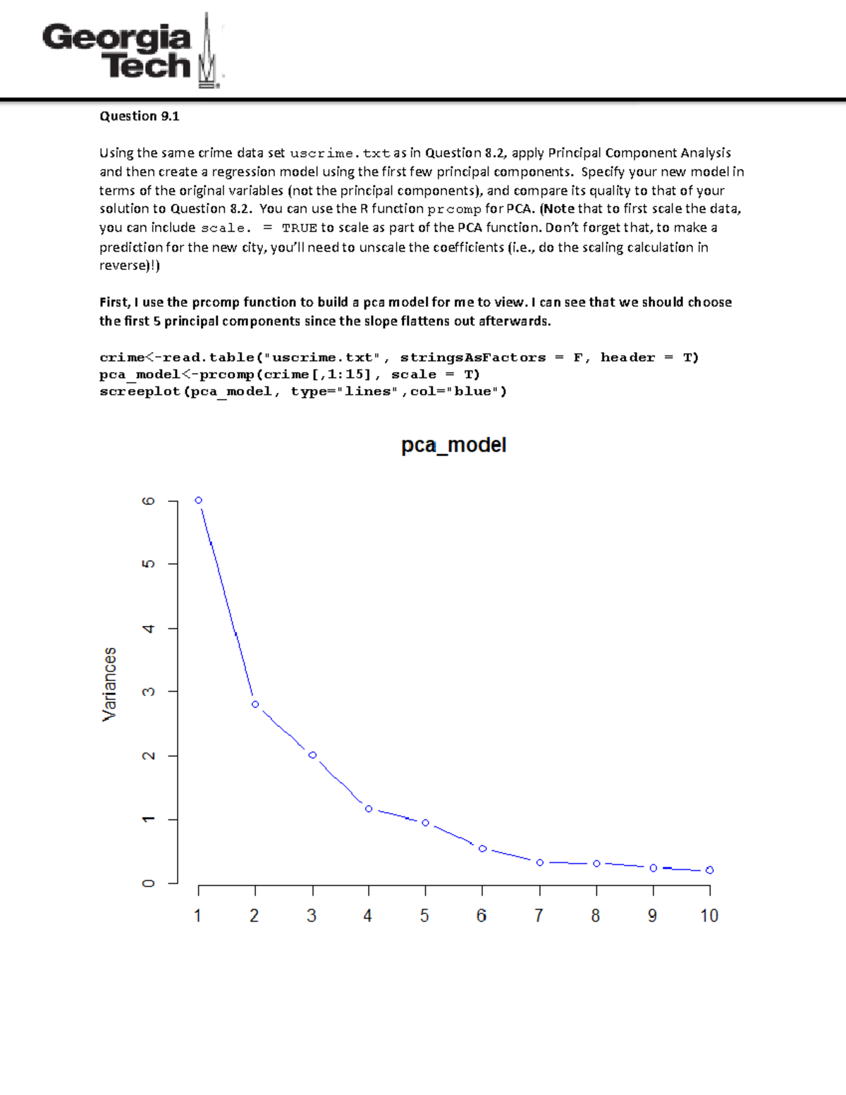 Hw6sol - hw6 sol - Question 9. Using the same crime data set uscrime as ...