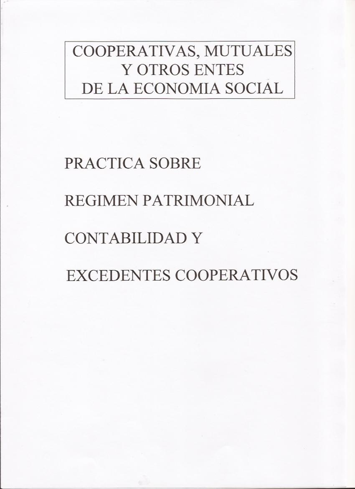 Teoría Y Distribución DE Excedentes - Cooperativas,Mutuales Y Otros ...