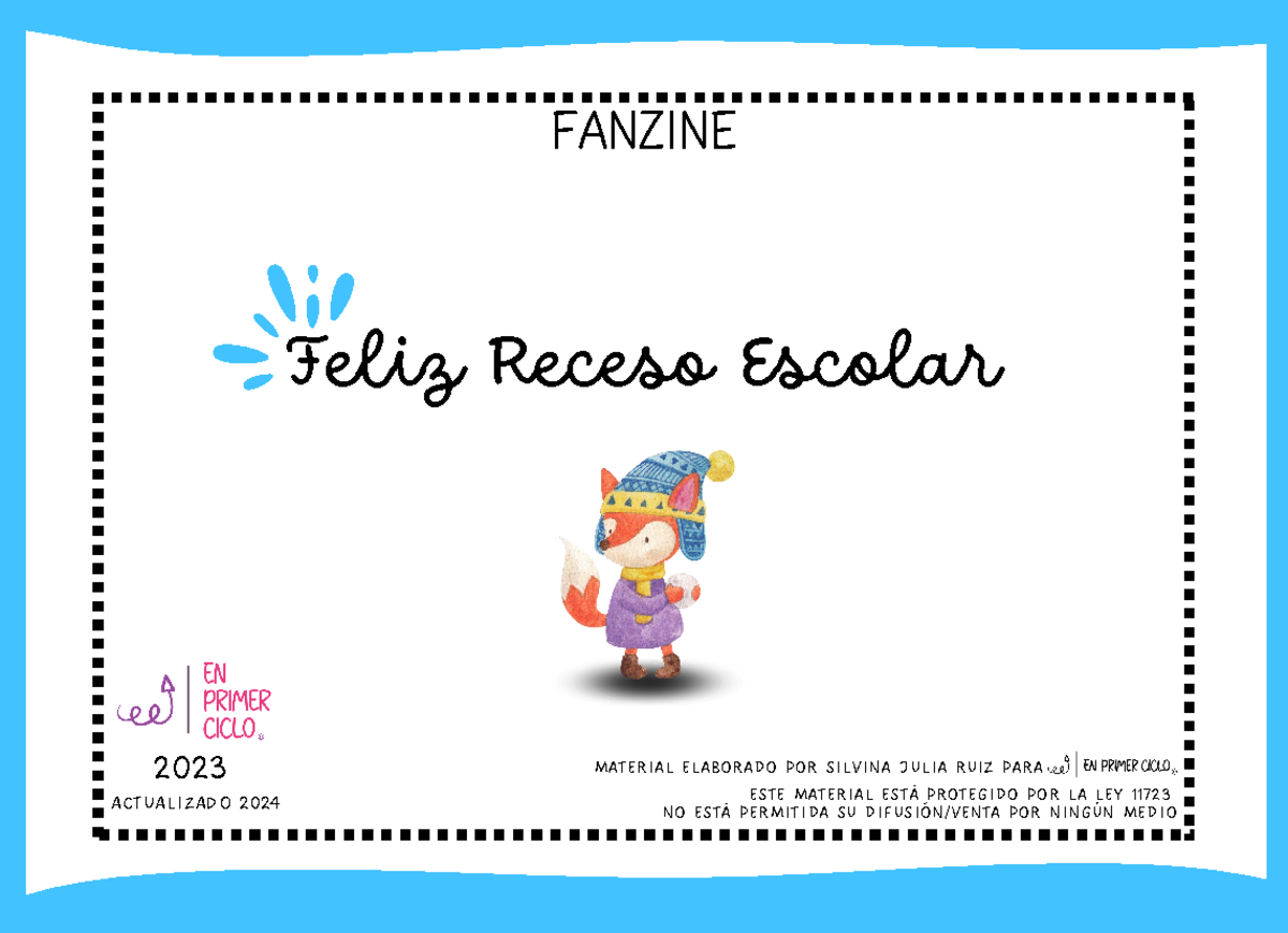 Fanzine @ Enprimerciclo - Feliz Receso Escolar 2023 MATERIAL ELABORADO ...