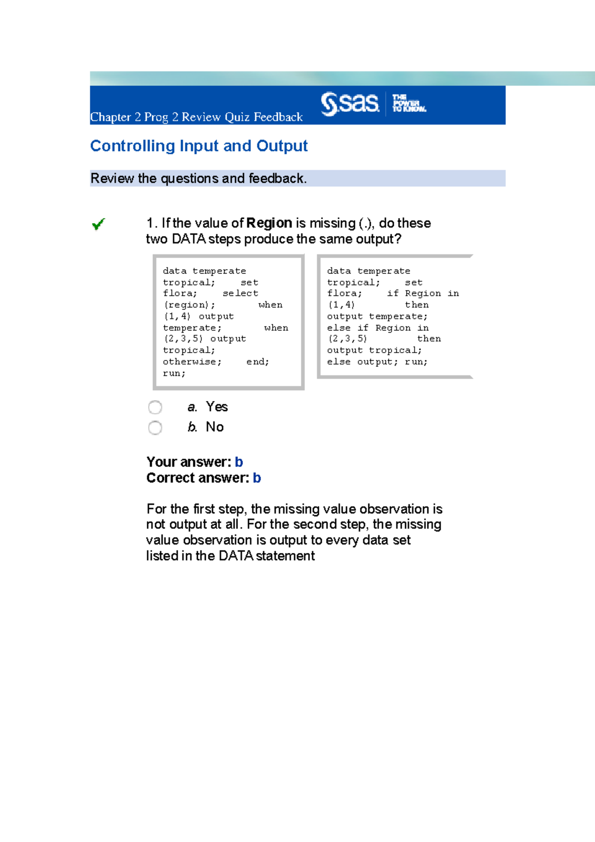Chapter 2 prog 2 answers - Chapter 2 Prog 2 Review Quiz Feedback Controlling Input and Output ...