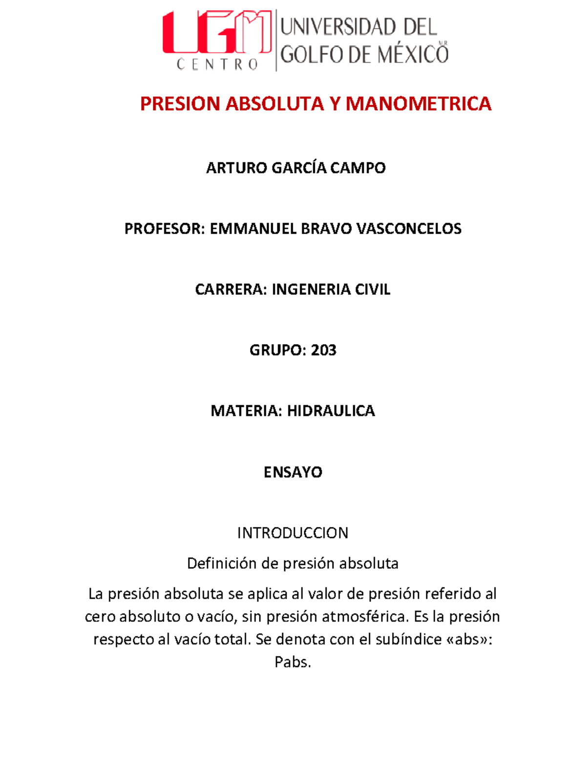 Presion Absoluta Y Manometrica - PRESION ABSOLUTA Y MANOMETRICA ARTURO ...