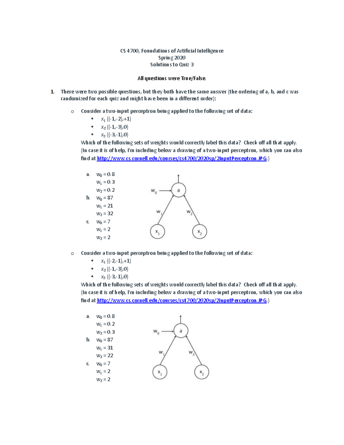 4700 2020sp q4 solutions - CS 4700, Foundations of Artificial ...