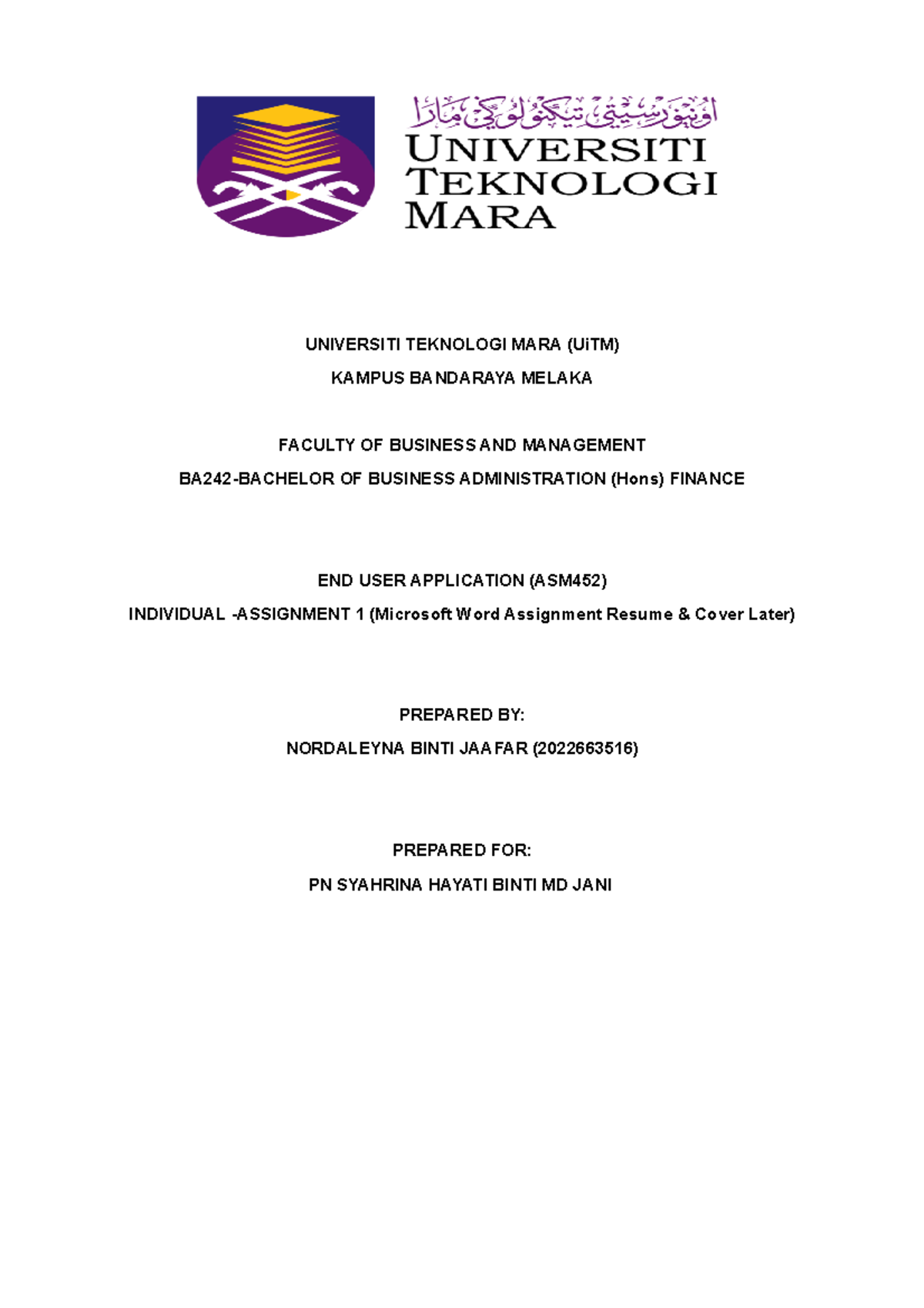 Asm - for assignment - UNIVERSITI TEKNOLOGI MARA (UiTM) KAMPUS BANDARAYA MELAKA FACULTY OF ...
