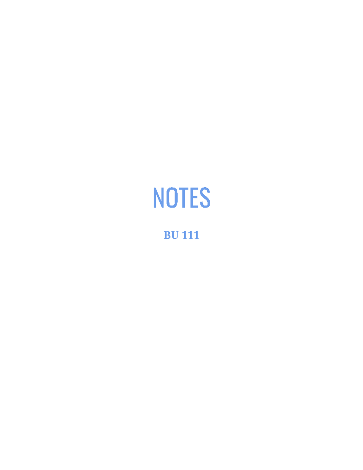 BU 111 Notes - NOTES BU 111 LECTURE 1: KEY SUCCESS FACTORS & STRATEGIC ...