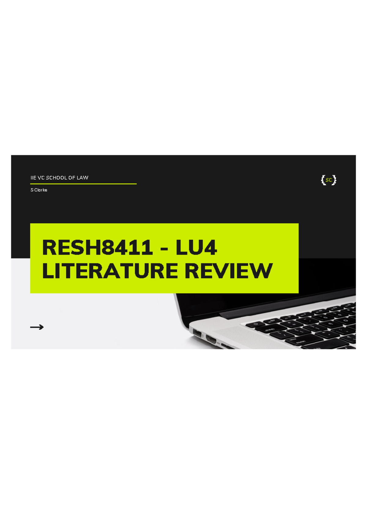 RESH LU4 - Notes - RESH 8411 - LU 4 LITERATURE REVIEW IIE VC SCHOOL OF ...