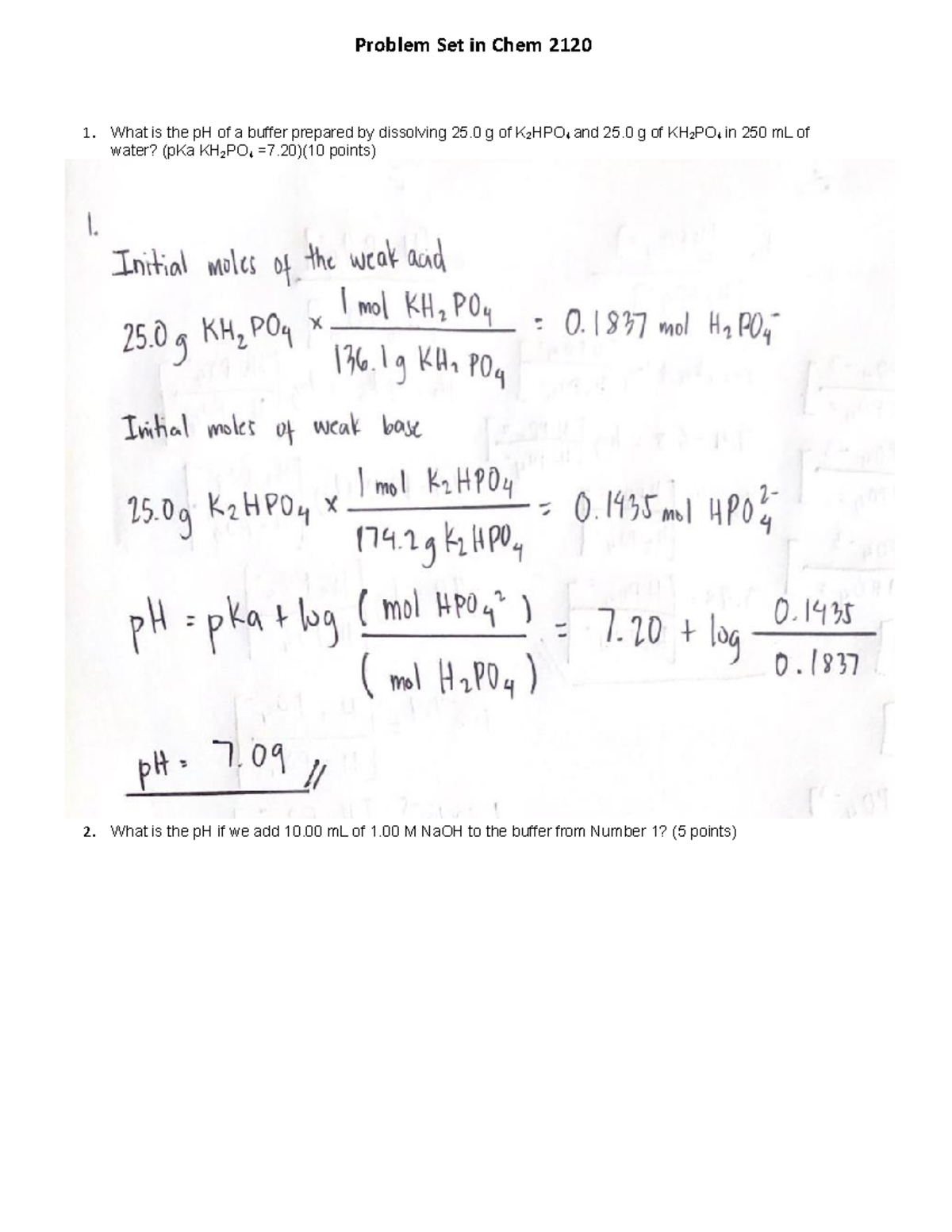 Chem2120 problemset c7 - Problem Set in Chem 2120 What is the pH of a buffer prepared by ...