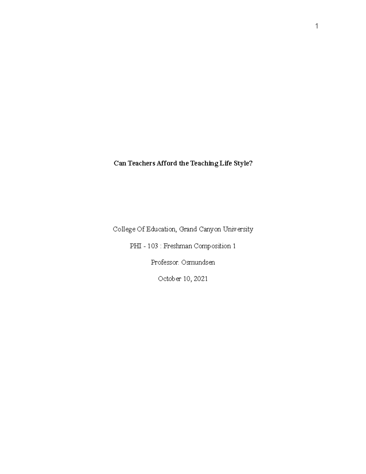 APA 7th ENG 105 Edition for Rhetorical Analysis - Can Teachers Afford ...