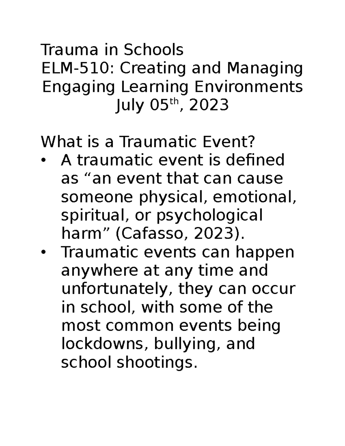 School trauma prt1 outline - Trauma in Schools ELM-510: Creating and ...