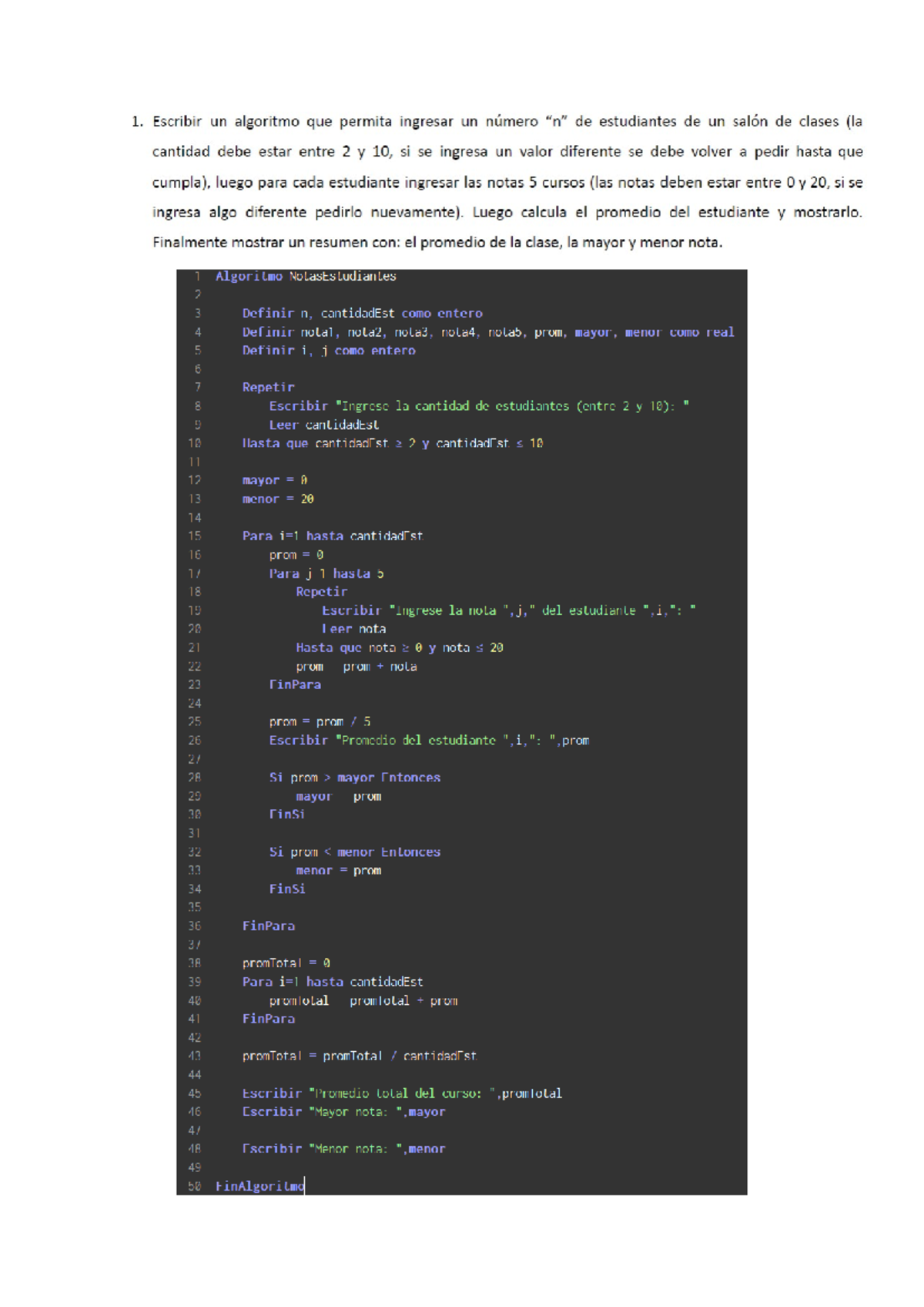 Doc1 - ejercicios semana 15 - 1. Escribir un algoritmo que permita ...